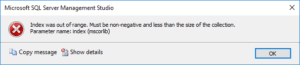 Resolving “Index was out of range” in SSMS - SQL DBA Blog