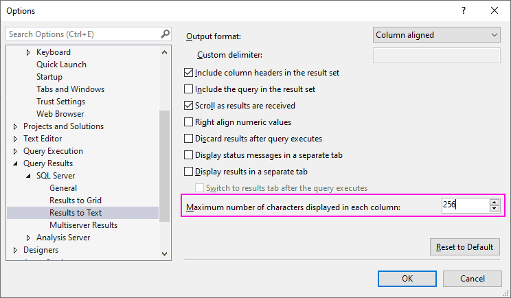 SSMS Maximum Characters Displayed MSSQL DBA Blog